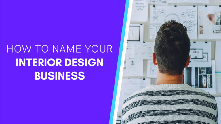 How To Name Your Interior Design Business (12 ideas included)