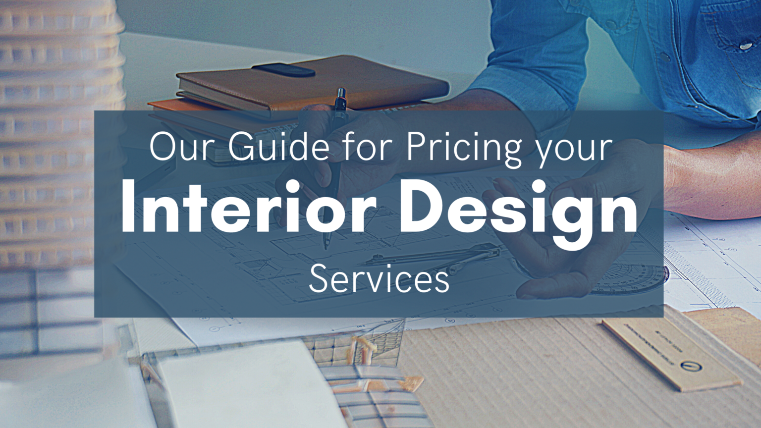 The Decor Blueprint Blog - Launch & Grow Your Interior Design Business