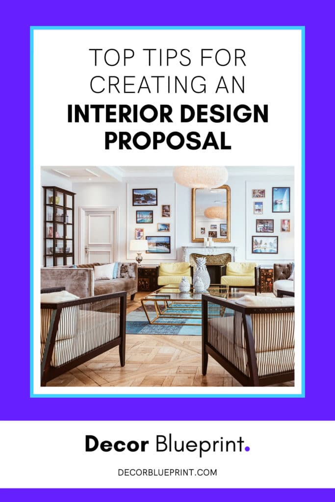 Top Tips For Creating An Interior Design Proposal